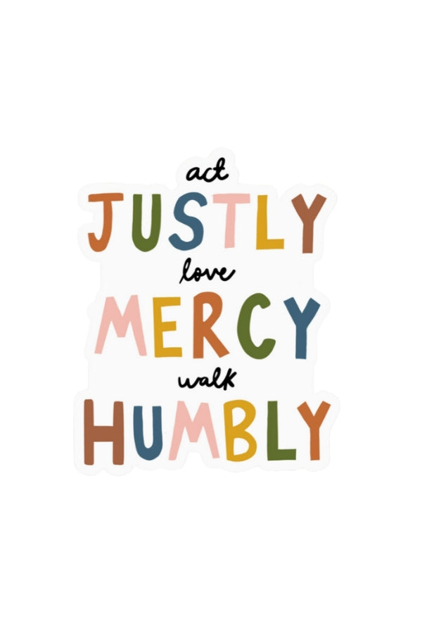 The Act Justly Sticker - TheTinyTassel